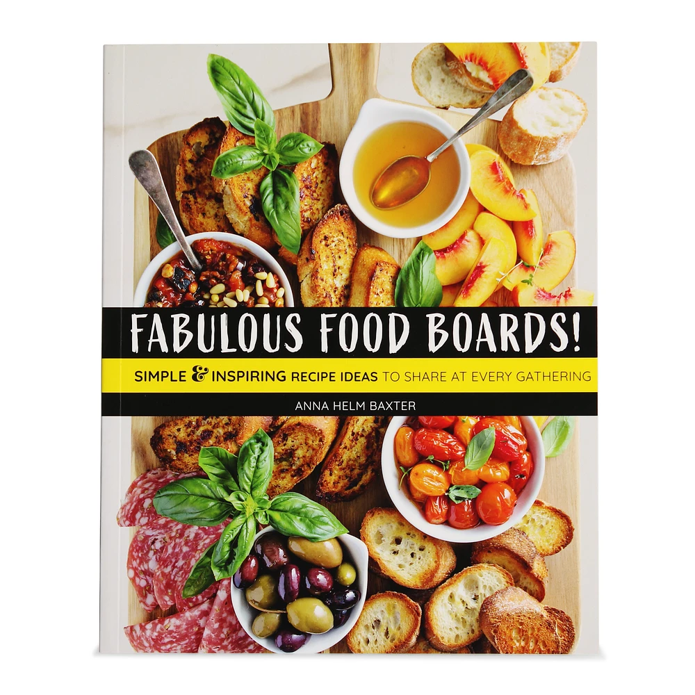 Five Below Fabulous food boards: simple & inspiring recipe ideas book ...