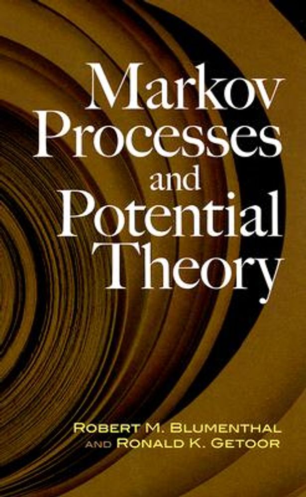 Robert M. Blumenthal Markov Processes and Potential Theory | Hawthorn Mall