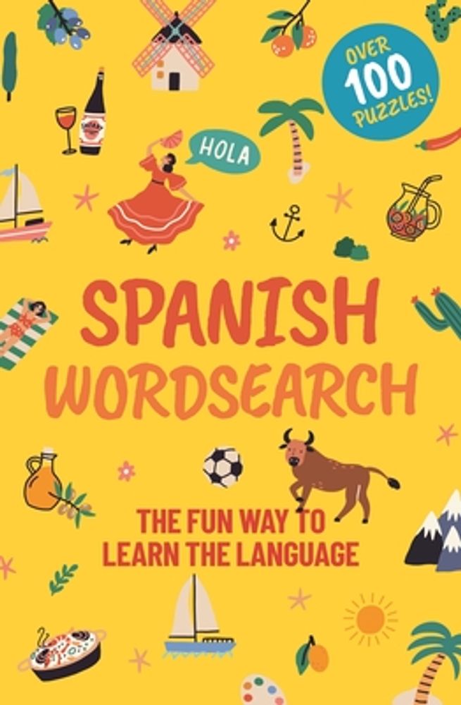 Eric Saunders Spanish Wordsearch: The Fun Way to Learn the Language ...