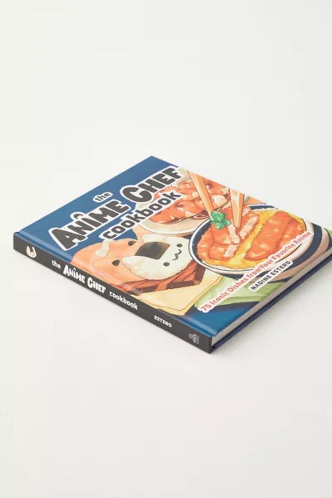 Urban Outfitters The Anime Chef Cookbook: 75 Iconic Dishes From Your ...