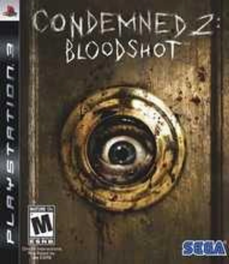 SEGA Condemned 2: Bloodshot | Hamilton Place