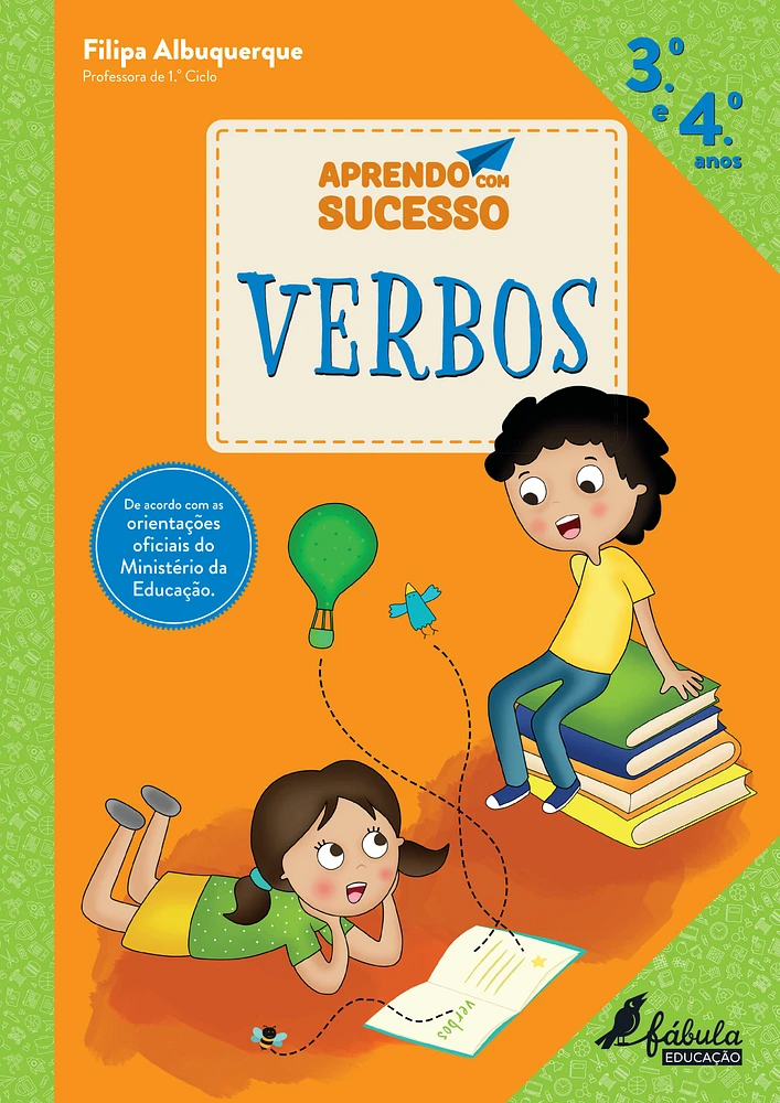 Fábula Educação Aprendo com Sucesso - Verbos - 3.º e 4.º Anos de Filipa ...