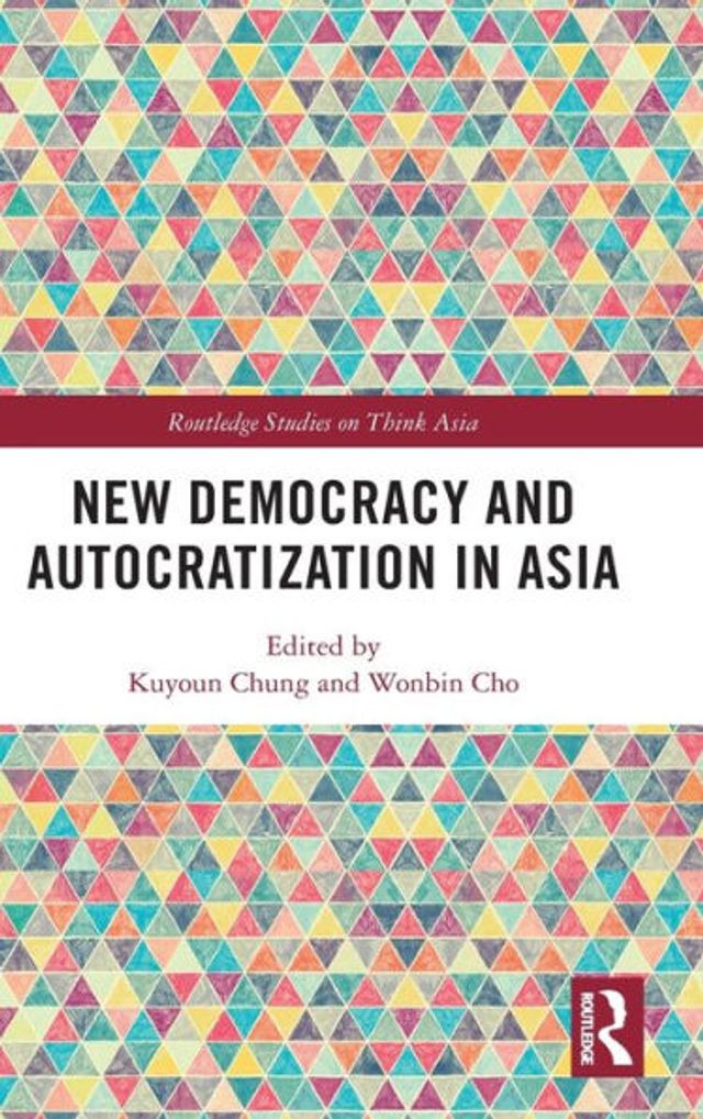 Barnes and Noble New Democracy and Autocratization Asia | Hamilton Place
