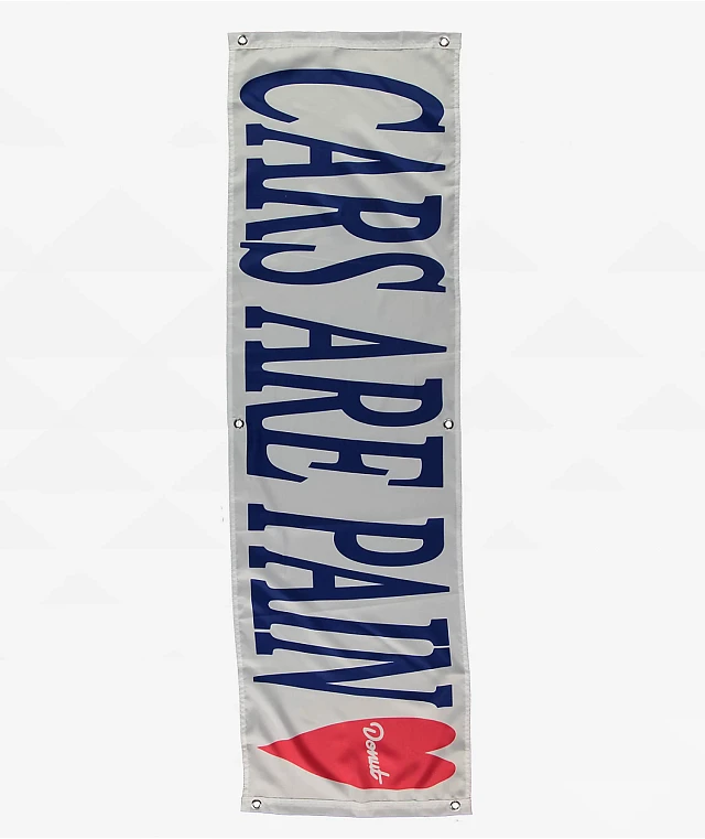 Donut Cars Are Pain Heart Banner at Hamilton Place in Chattanooga, TN