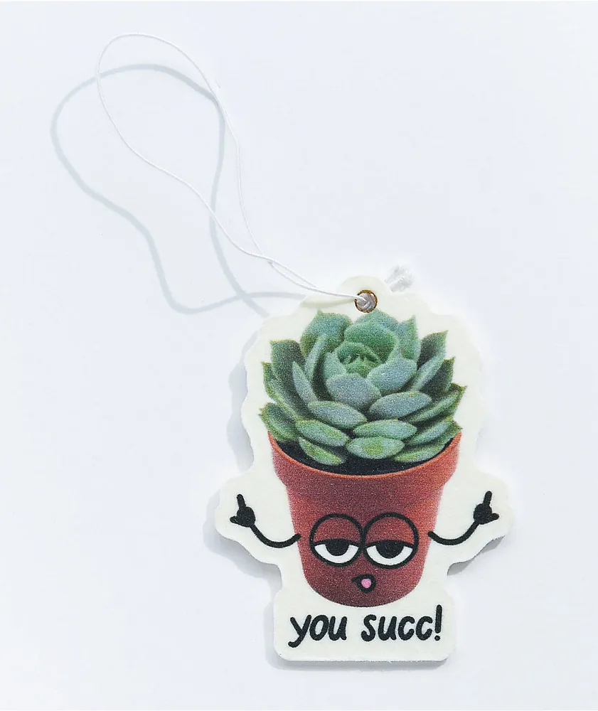 Stickie Bandits You Succ Air Freshener | Hamilton Place