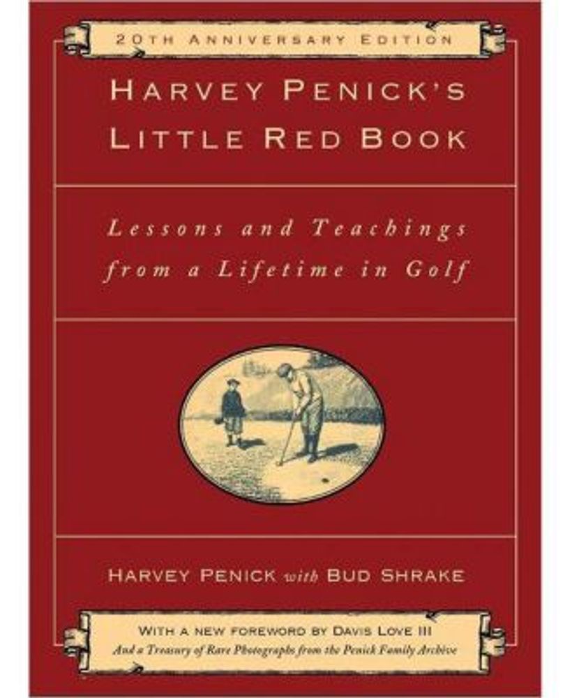 Barnes & Noble Harvey Penick's Little Red Book: Lessons And Teachings ...
