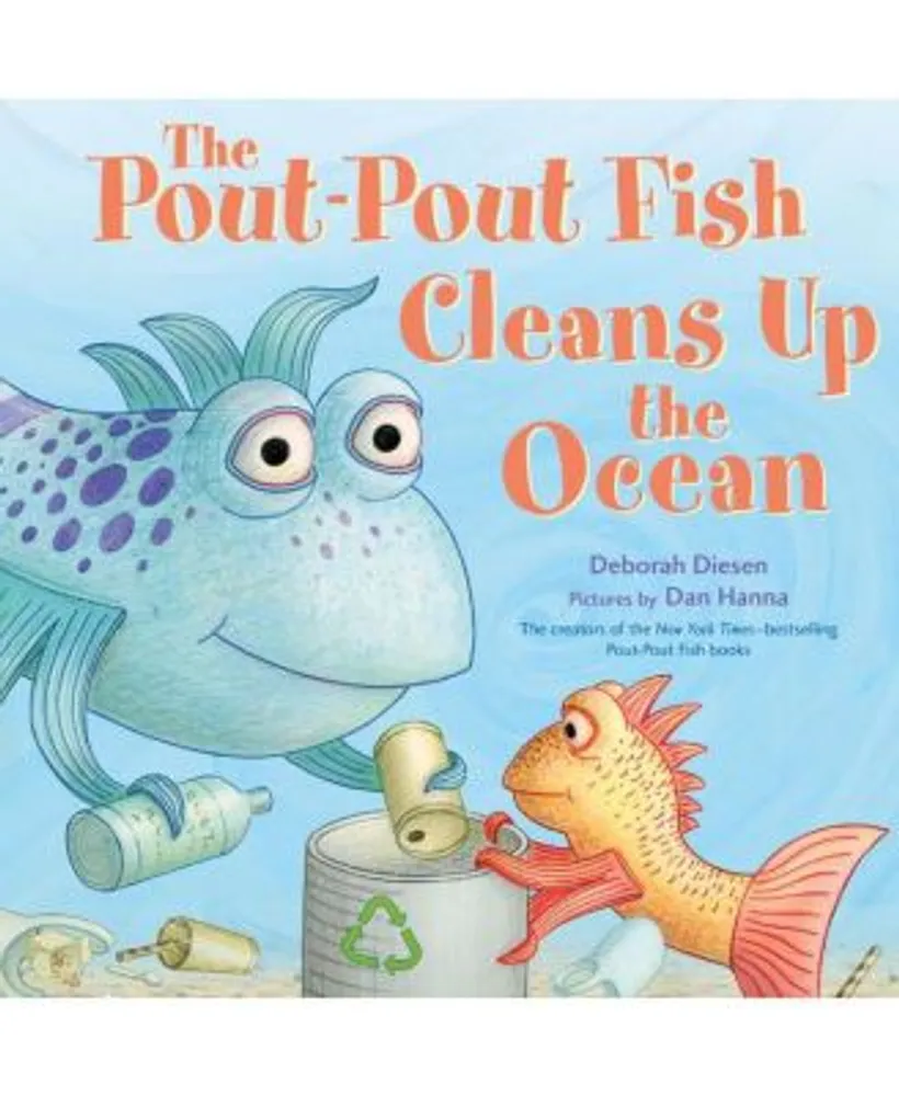 Barnes & Noble The Pout-Pout Fish Cleans Up the Ocean by Deborah Diesen ...