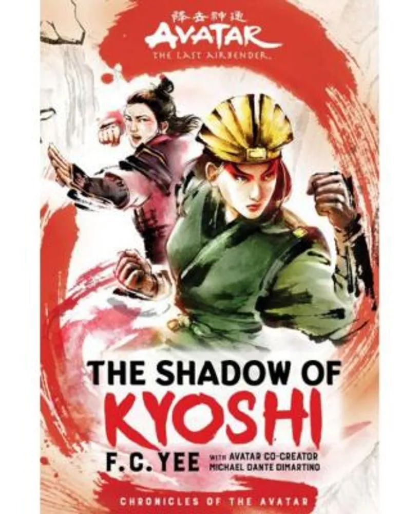 Barnes & Noble The Shadow of Kyoshi: Avatar, The Last Airbender (The ...