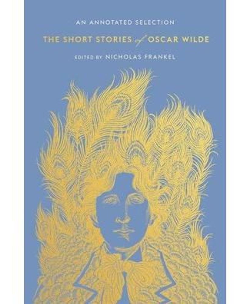 Barnes & Noble The Short Stories of Oscar Wilde: An Annotated Selection ...
