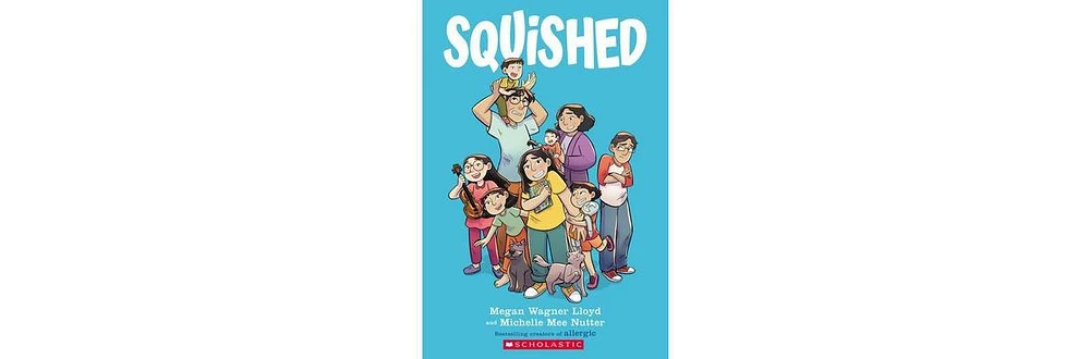 Barnes & Noble Squished: A Graphic Novel by Megan Wagner Lloyd | CoolSprings Galleria
