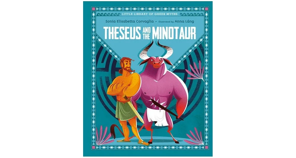 Barnes & Noble Theseus and the Minotaur by Sonia Elisabetta Corvaglia ...