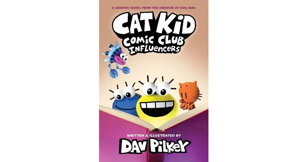 Barnes & Noble Influencers (Cat Kid Comic Club #5) by Dav Pilkey at ...