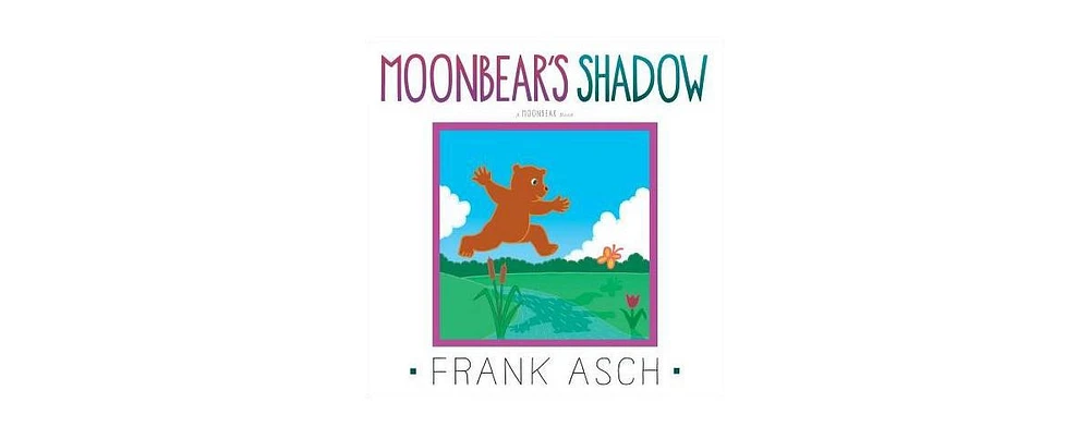 Barnes & Noble Moonbear's Shadow by Frank Asch | CoolSprings Galleria