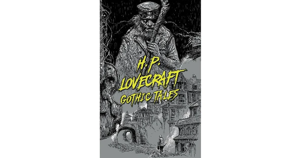 Barnes & Noble H. P. Lovecraft: Gothic Tales by H. P. Lovecraft | Mall ...