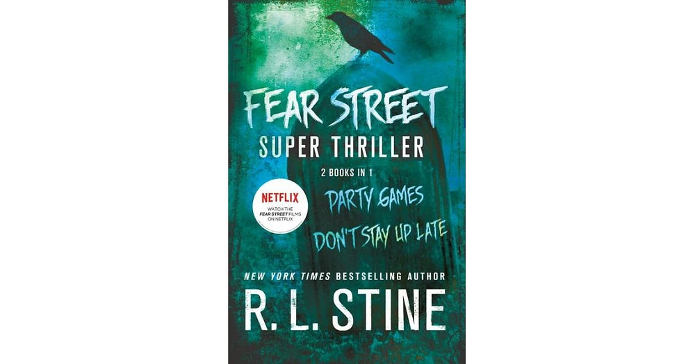 Barnes & Noble Fear Street Super Thriller: Party Games, Don't Stay Up ...