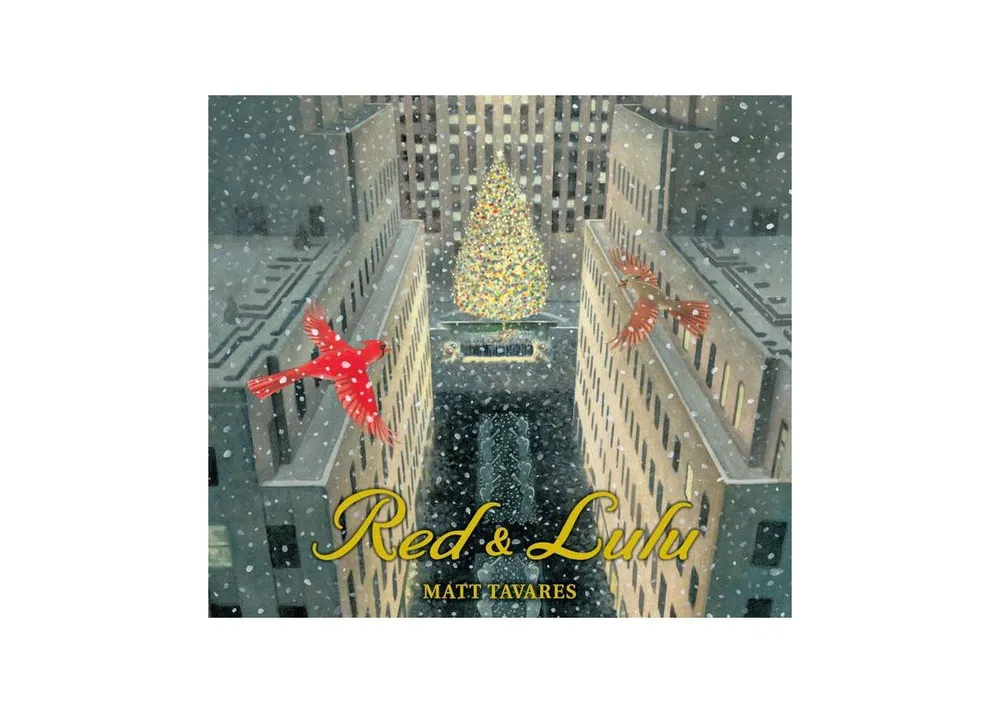 Barnes & Noble Red and Lulu by Matt Tavares | CoolSprings Galleria