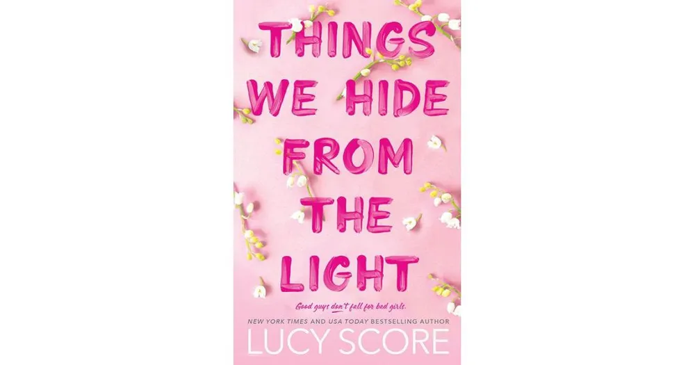 Barnes & Noble Things We Hide From The Light by Lucy Score ...