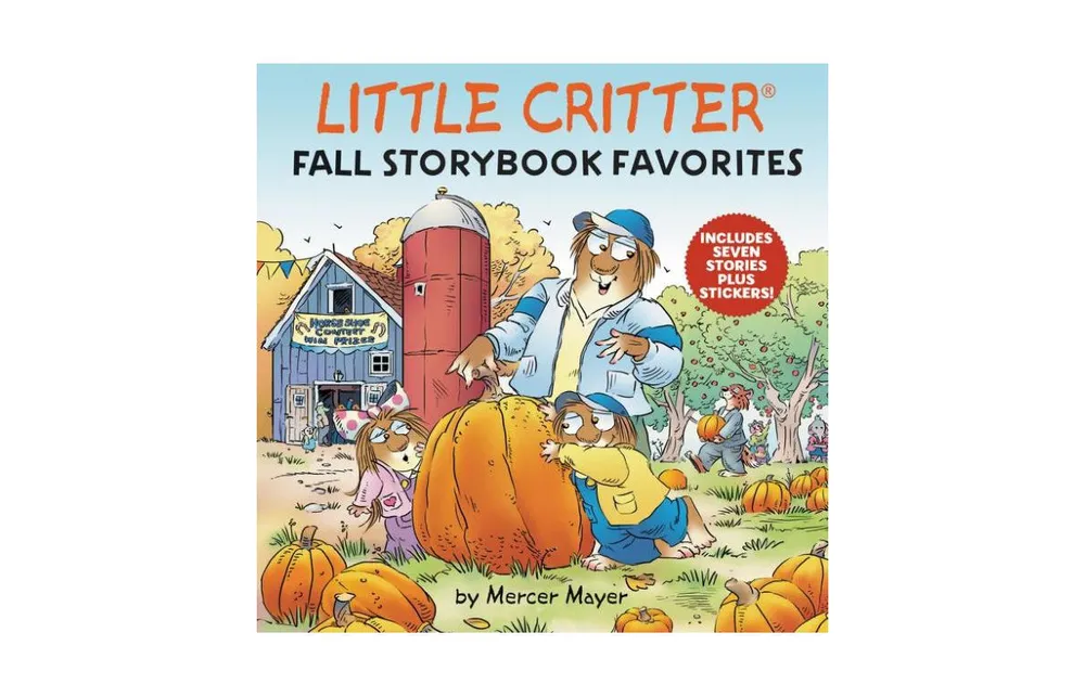 Barnes & Noble Little Critter Fall Storybook Favorites: Includes 7 ...