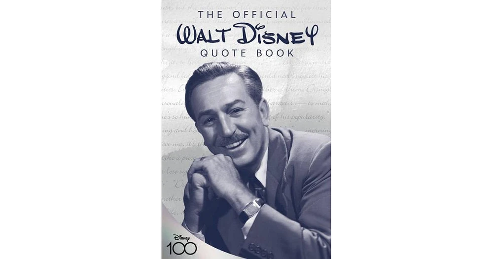 Barnes & Noble The Official Walt Disney Quote Book by Walter E. Disney ...