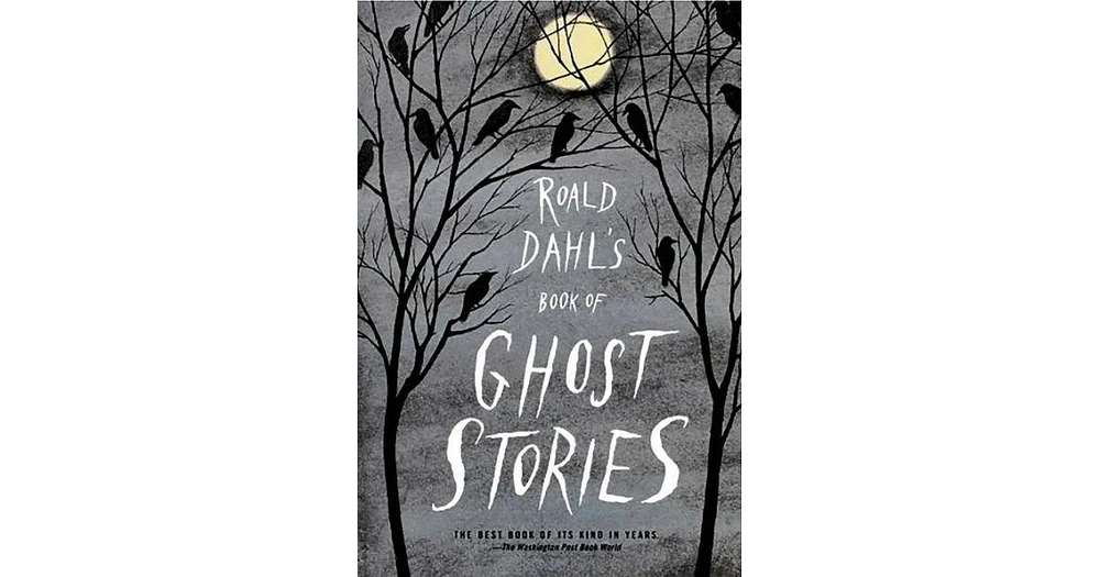 Barnes & Noble Roald Dahl's Book of Ghost Stories by Roald Dahl at Mall ...