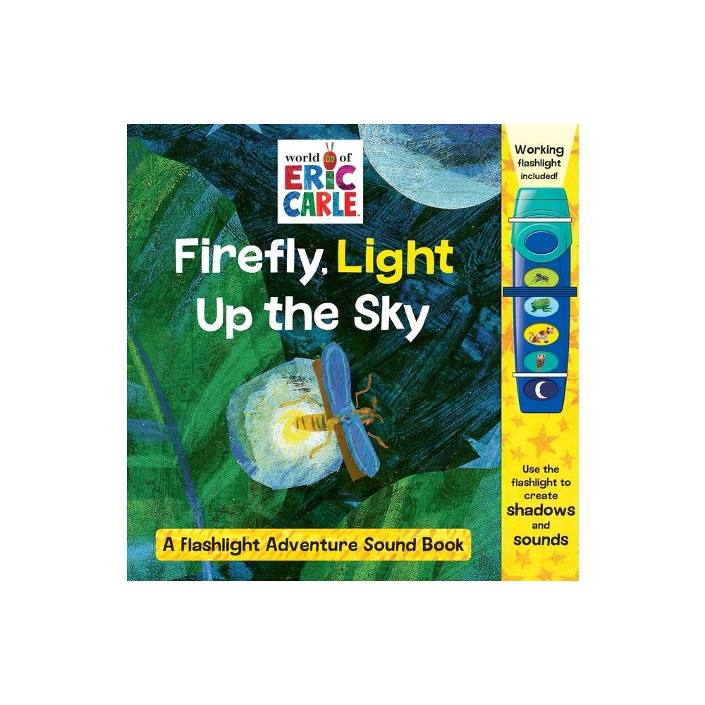 Eric Carle World of Eric Carle Firefly, Light Up the Sky - Flashlight ...