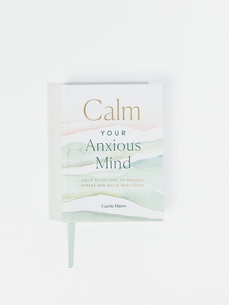 Altar'd State Calm Your Anxious Mind Daily Devotional | Hamilton Place